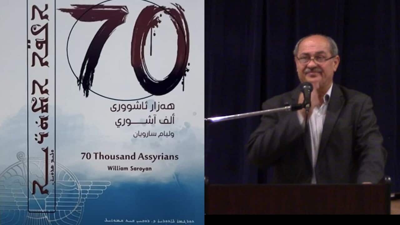 The Art Of Translating William Saroyans 70 Thousand Assyrians Sbs Assyrian